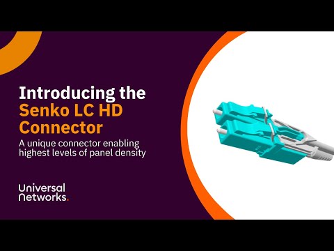 Senko LC High Definition Connector