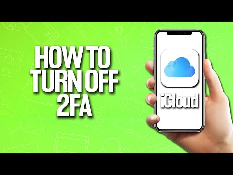 How To Turn Off 2FA In iCloud Tutorial