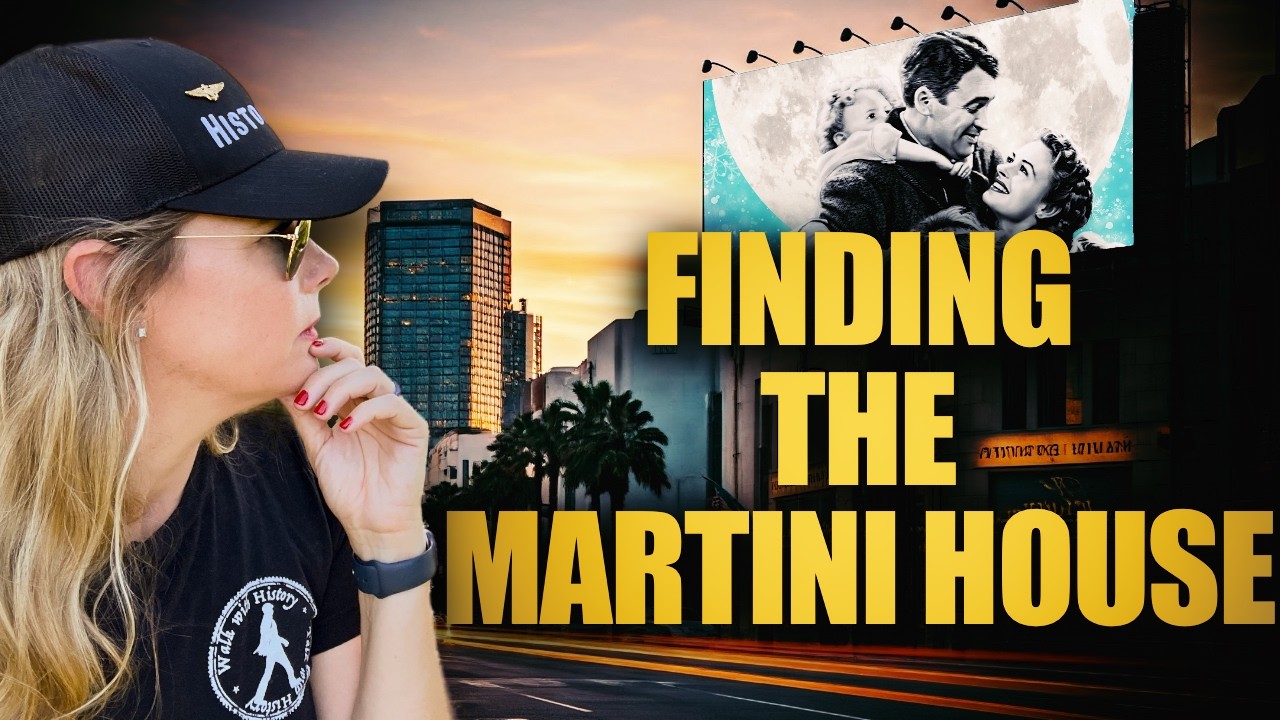 The Martini House Then and Now | It’s a Wonderful Life