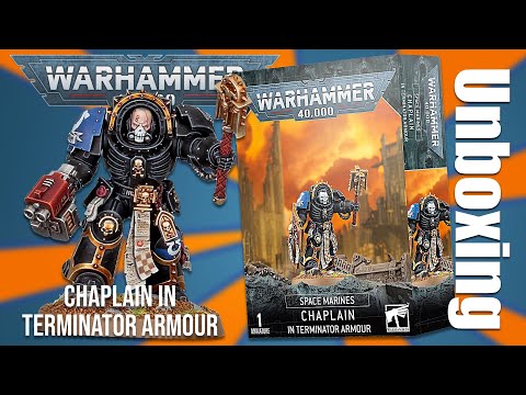 Unboxing Chaplain In Terminator Armour Space Marine Warhammer 40K #wargaming
