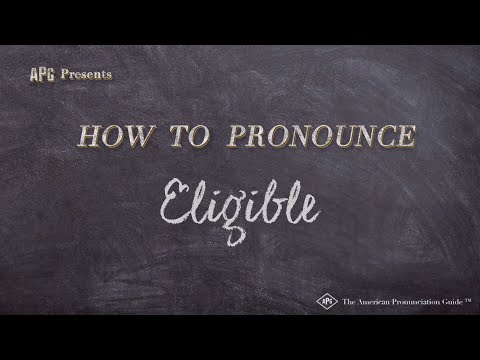 How to Pronounce Eligible (Real Life Examples!)