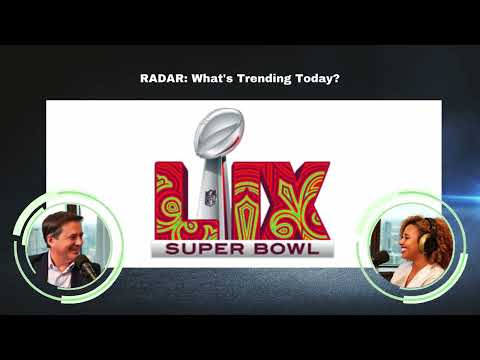 Super Bowl LIX: Chiefs vs. Eagles - RADAR: What's Trending Today? - 28.01.2025