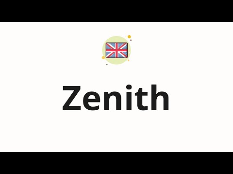How to pronounce  Zenith