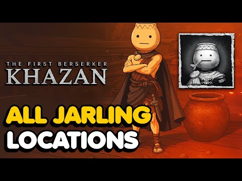 The First Berserker: Khazan – All 44 Jarling Locations (Jar Enthusiast Trophy / Achievement Guide)