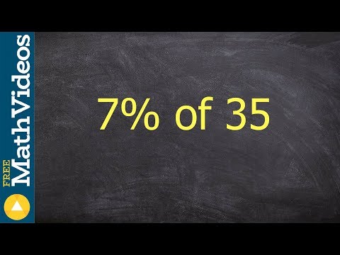 How to write the percent of a number, 7% of 35