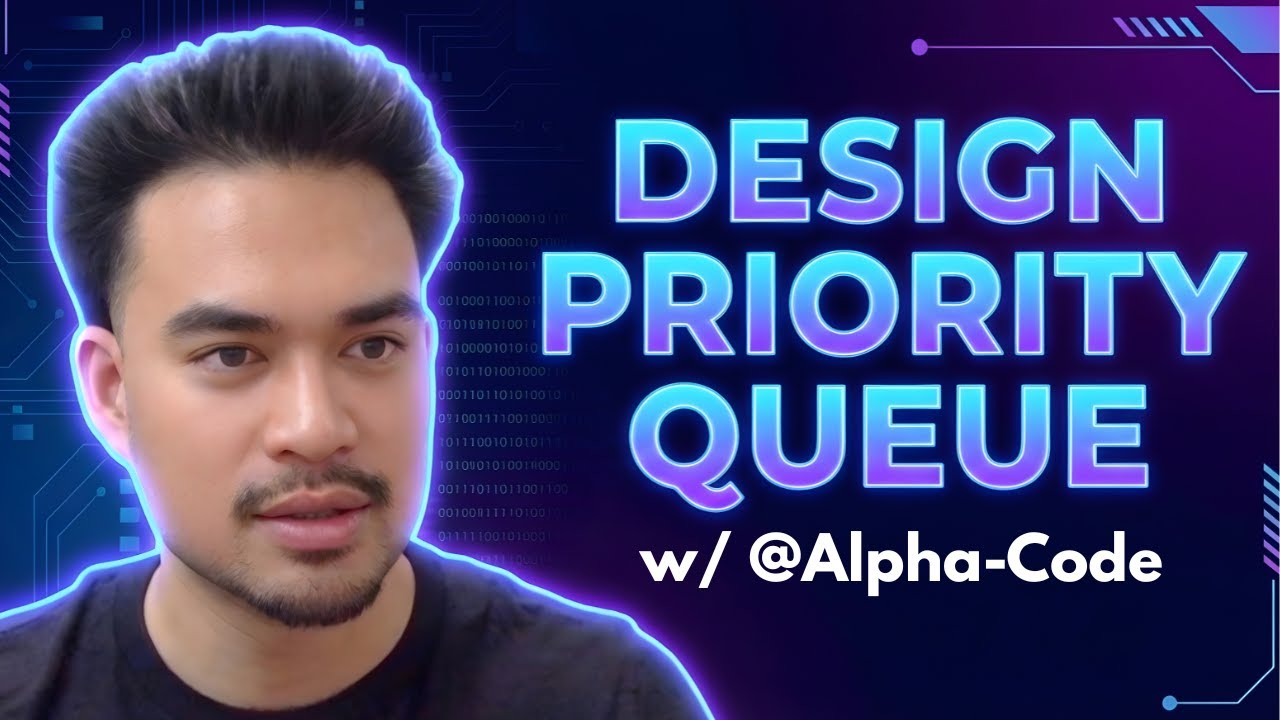 ​Design Priority Queue From Scratch w/ @Alpha-Code