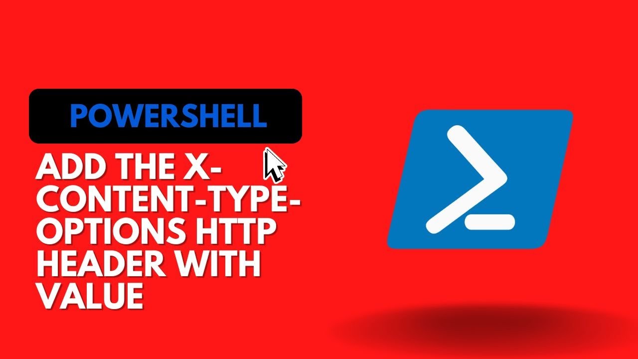HOW TO ADD THE X-CONTENT-TYPE-OPTIONS HTTP HEADER WITH VALUE #powershellscript #powershelltraining