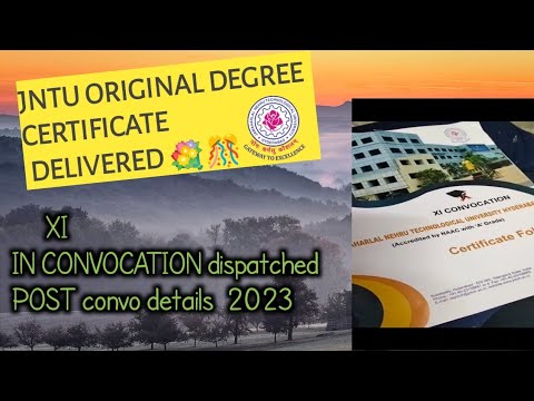 JNTUH OD original degree certificate delivered, IN convocation xi dispatched 2023 post convocation