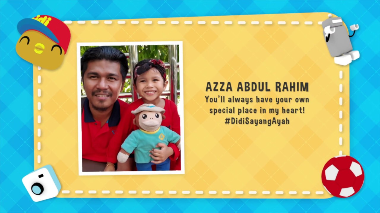 Kempen Selamat Hari Bapa | Didi & Friends
