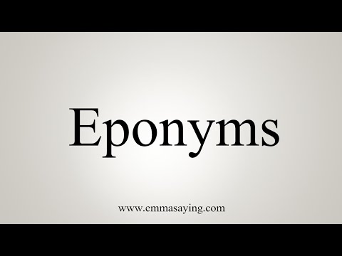 How To Say Eponyms