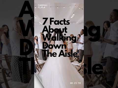 Facts about walking down the aisle #wedding #weddingday #aisle #weddings #weddinginspiration #facts
