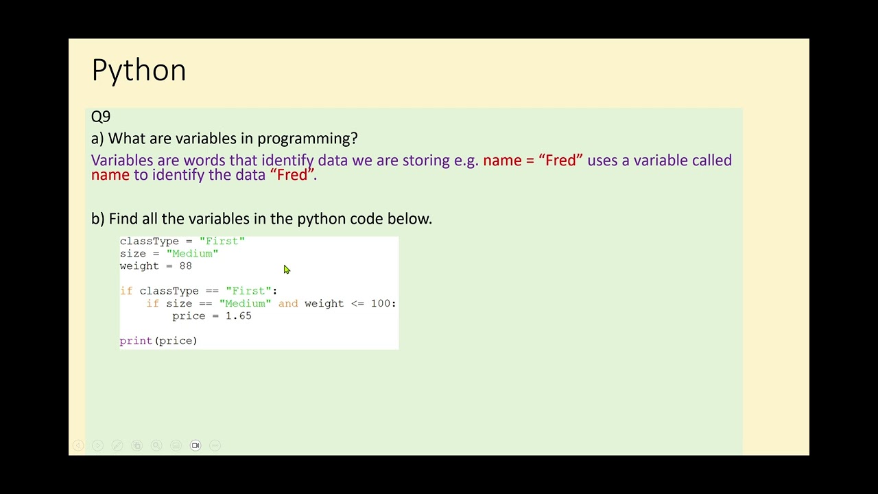 Q9 Computer Science * PYTHON VARIABLES *