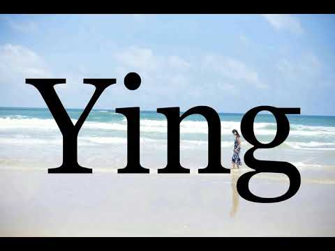 How To Pronounce Ying🌈🌈🌈🌈🌈🌈Pronunciation Of Ying