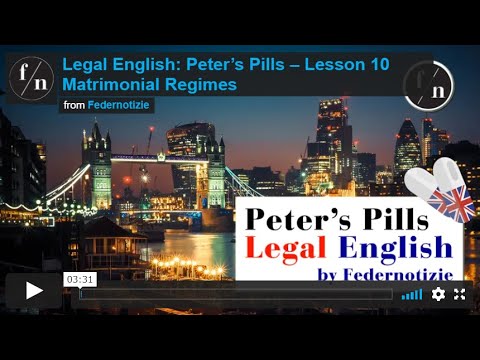 Legal English: Peter's Pill - Lesson 10 "Matrimonial regimes"