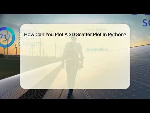 How Can You Plot A 3D Scatter Plot In Python? - The Friendly Statistician