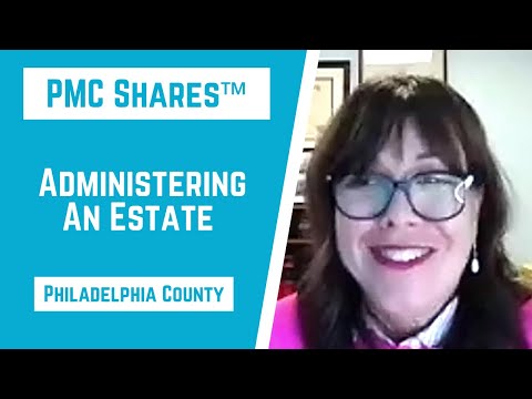 How to Administer an Estate Workshop | Philadelphia | Maureen Farrell