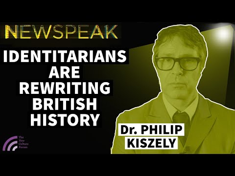 We Must Reclaim the Past or Face a Dystopian Future - Identitarians are Re-Writing British History