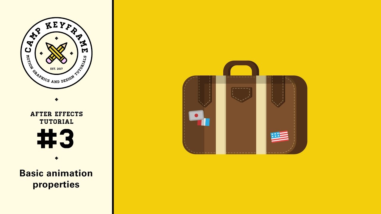 After Effects Basics / Tutorial #3 - Basic Animation Properties