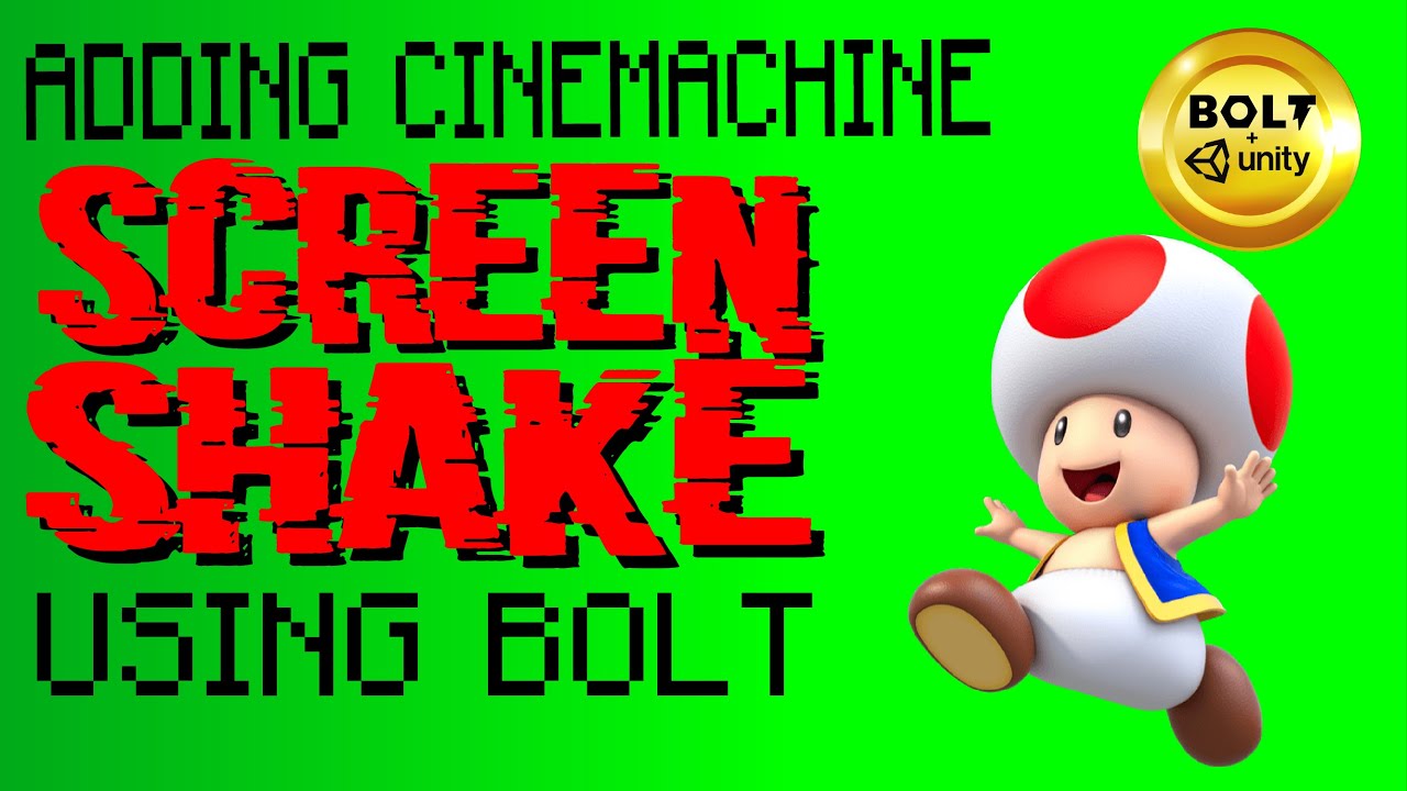 Adding Cinemachine Screen Shake to Your Game - Bolt + Unity Tutorial