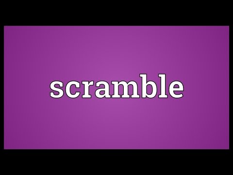 Scramble Meaning