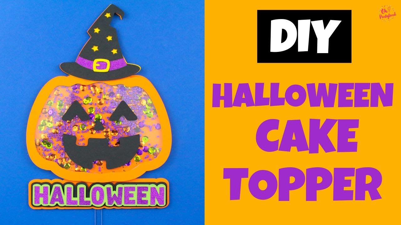 Halloween Cake topper | Free SVG file| Shaker Cake Topper Assembly Tutorial | Ohpartyland! 🎊|