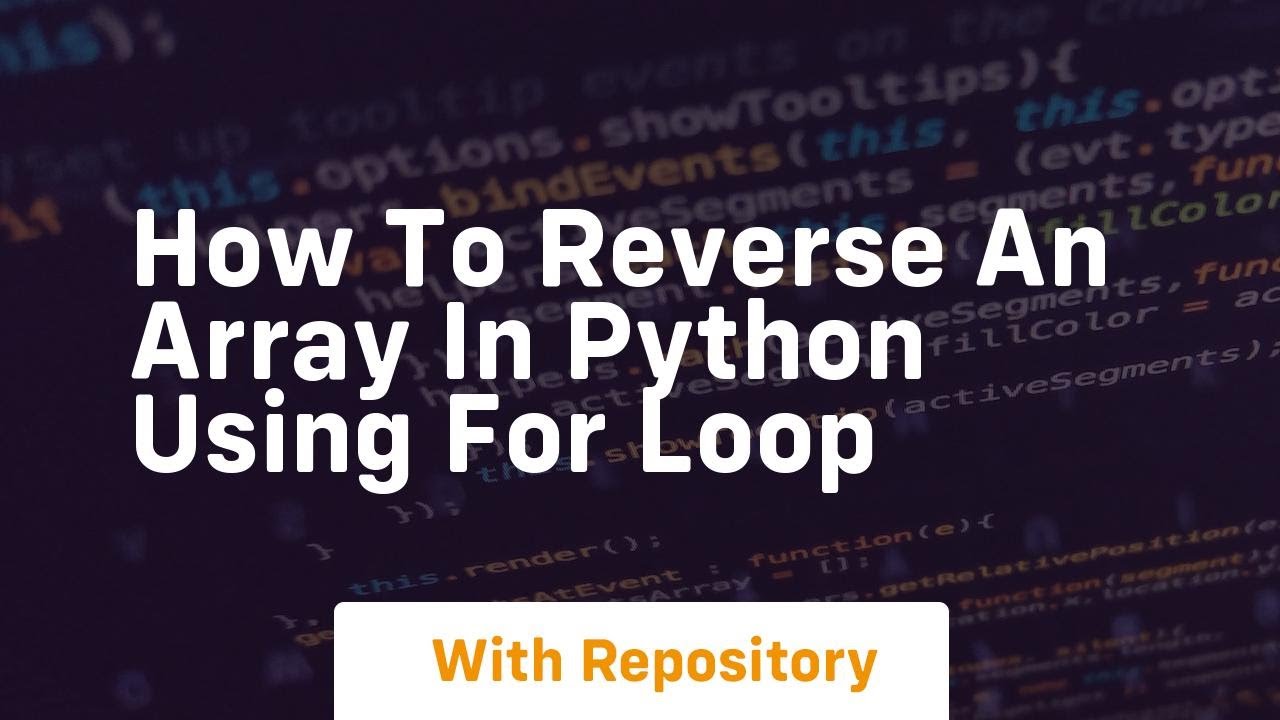 how to reverse an array in python using for loop