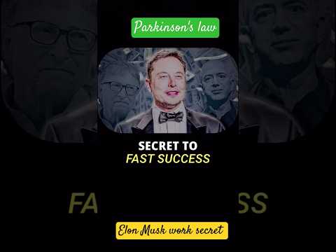 Parkinson's law, Elon Musk work secret, #Parkinson'slaw #Elonmusksecret #timemanagement