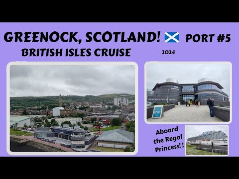 GREENOCK, SCOTLAND-Port #5-BRITISH ISLES CRUISE 2024. Inverclyde