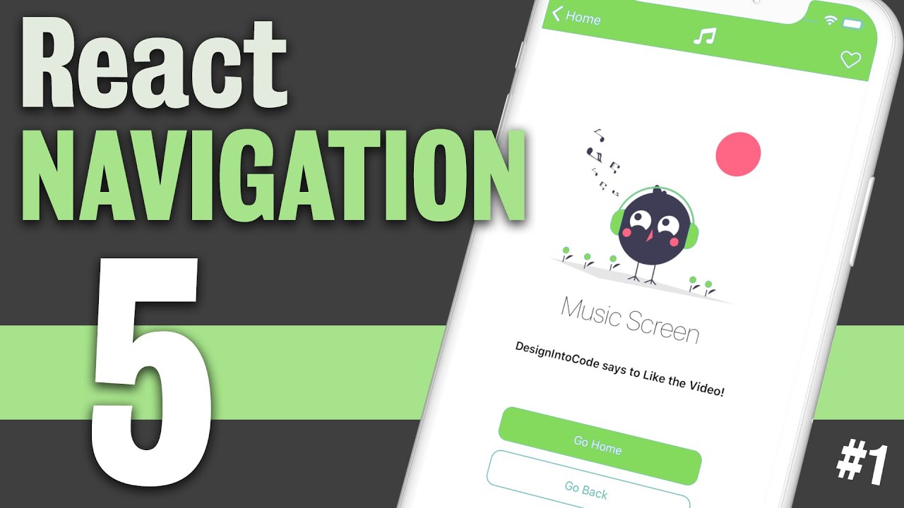 Getting Started with REACT NAVIGATION 5 - Stack Navigators - #1