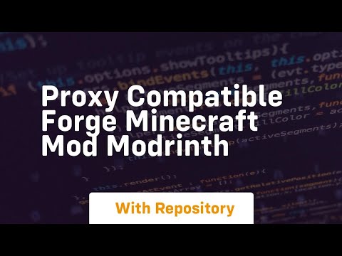 Proxy Compatible Forge Minecraft Mod Modrinth