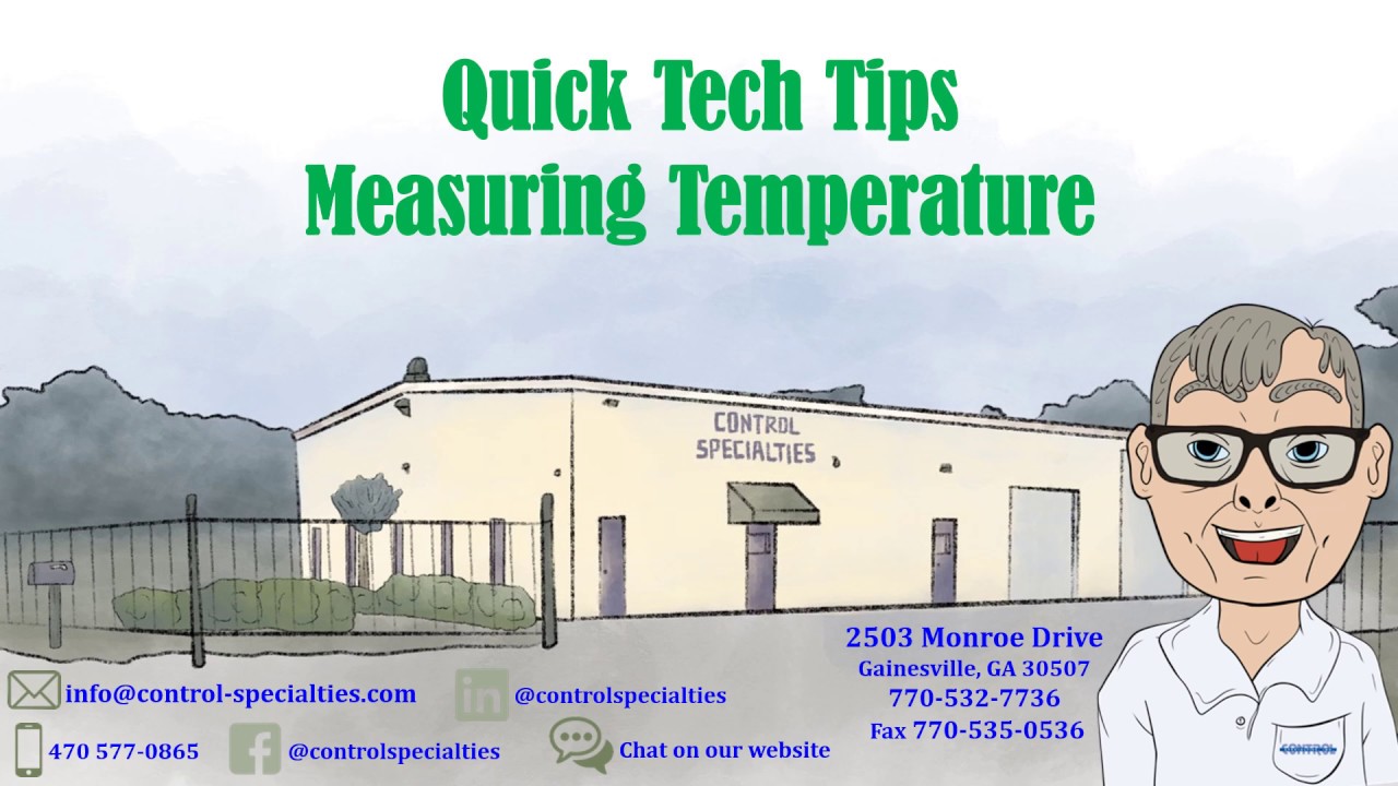Measuring Temperature | Control Specialties, Inc.