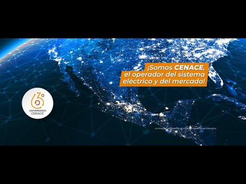 6° aniversario del CENACE | Centro Nacional de Control de Energía ...
