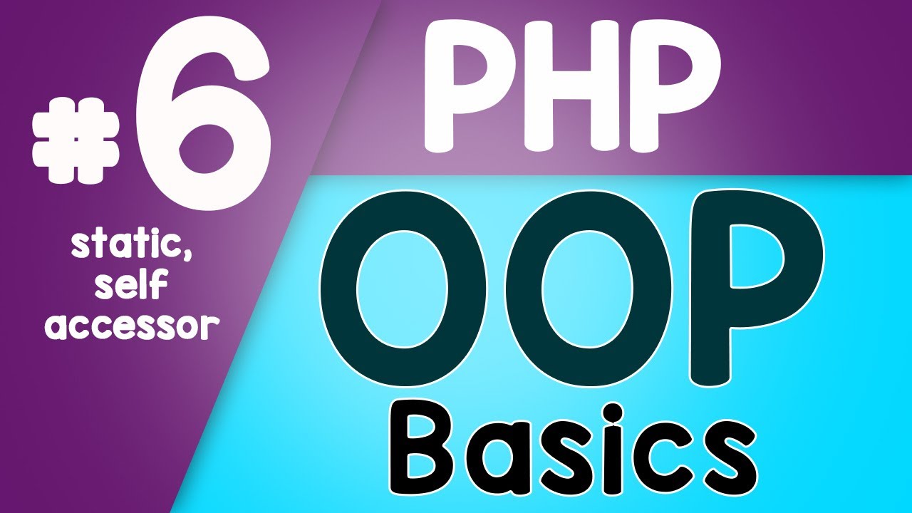 #06 PHP Object Oriented Programming Basics - OOP | Static accessor | Quick programming tutorial