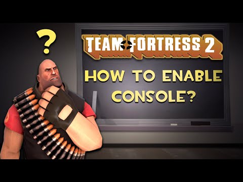 Steam Community :: Video :: How to enable console? | Team Fortress 2
