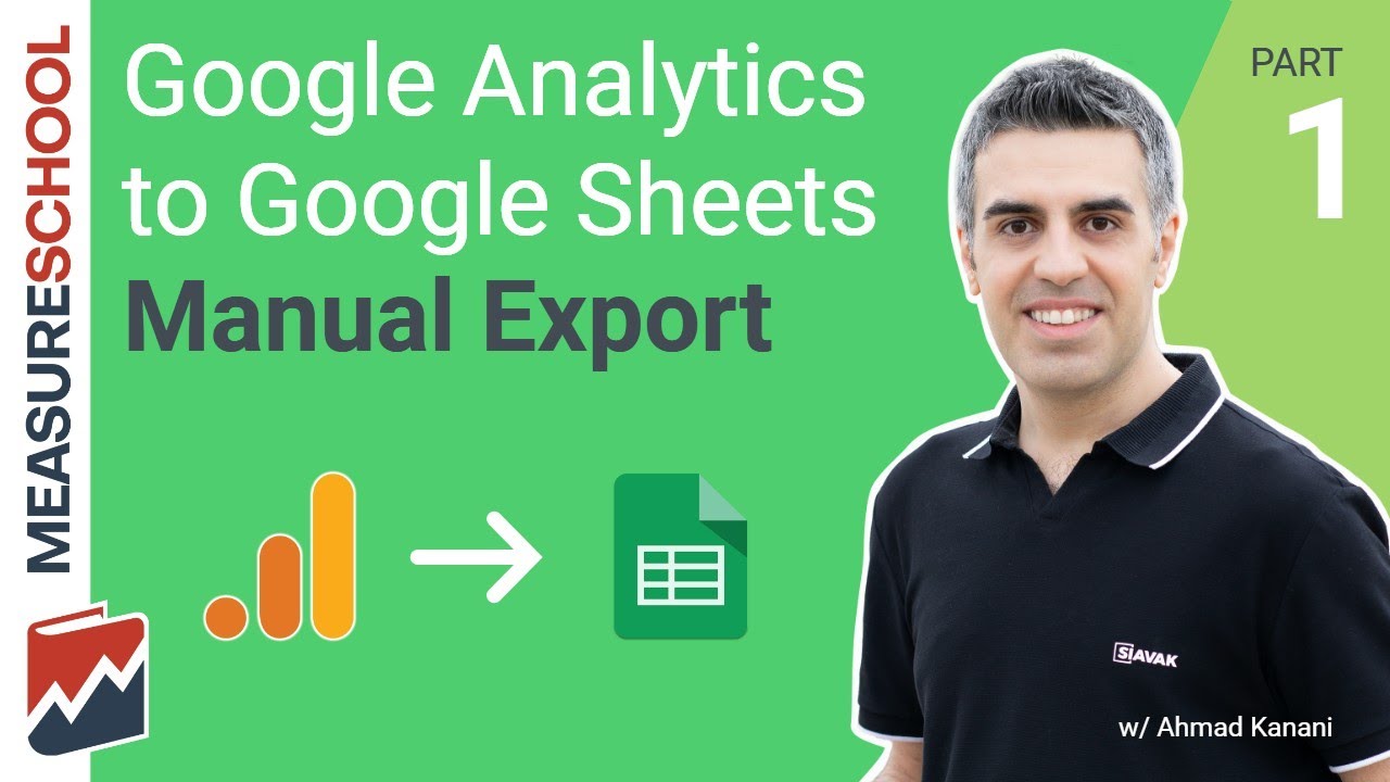 Exporting Google Analytics Data to Google Sheets (Part 1)