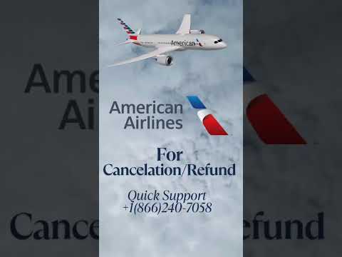 Using the American Airlines App to Cancel & Request Refund – Step-by-Step 2025