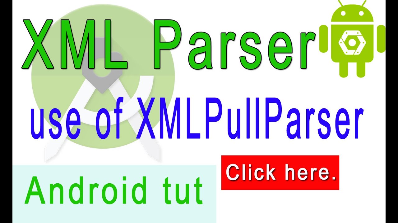 Android - XML Parser Tutorial use of XMLPullParser parse xml on web api|android studio