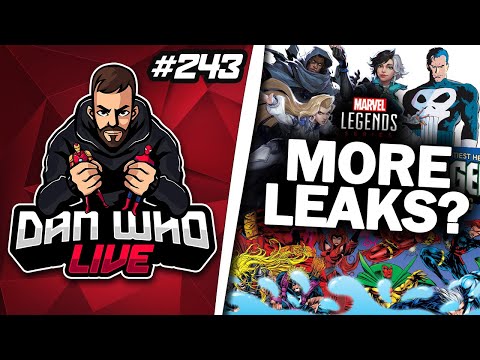 MORE MARVEL LEGENDS REDDIT LEAKS? - Dan Who Live #243
