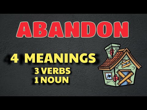 What Does ABANDON Means || Meanings And Definitions With Example in ENGLISH