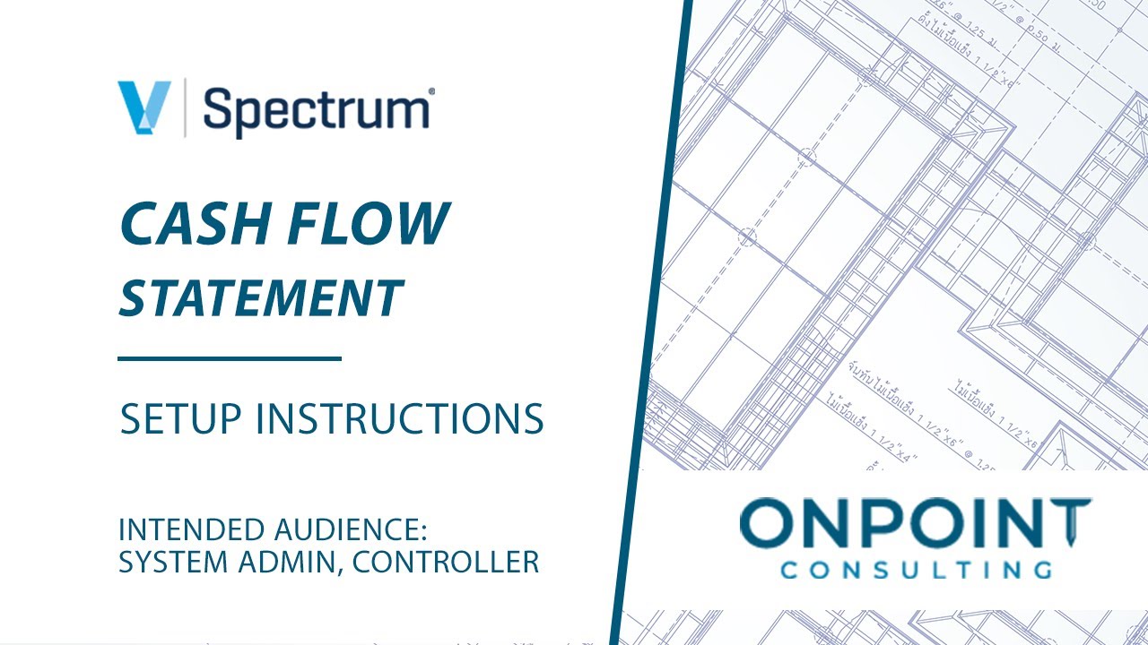 Viewpoint Spectrum Cash Flow Statement - Setup Instructions