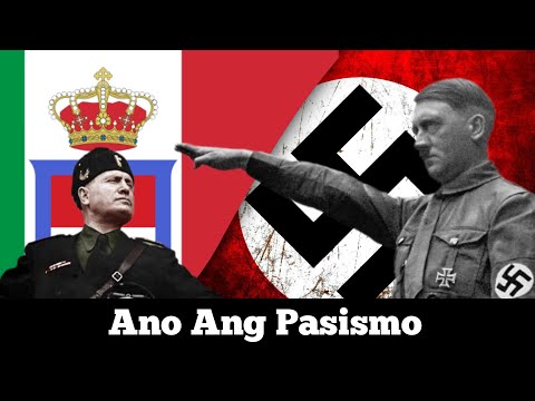 Fascism Explained [Tagalog] - ano ang Pasismo?