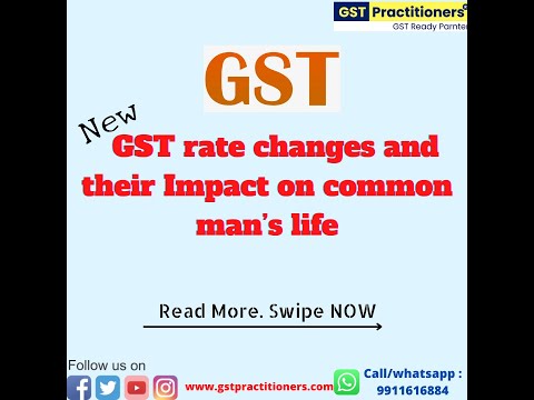 New GST rate changes and their Impact on common man’s life
