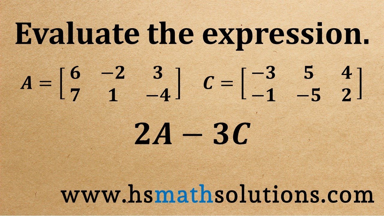 Evaluating a Matrix Expression with Scalar Multiplication and Subtraction (Example)