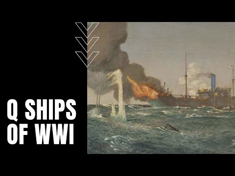 Q Ships of World War One