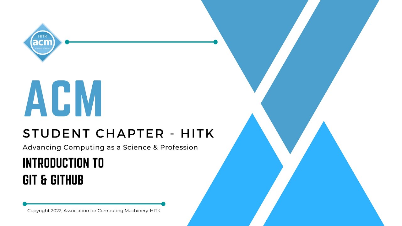 ACM Student Chapter HITK - Introduction to Git & Github
