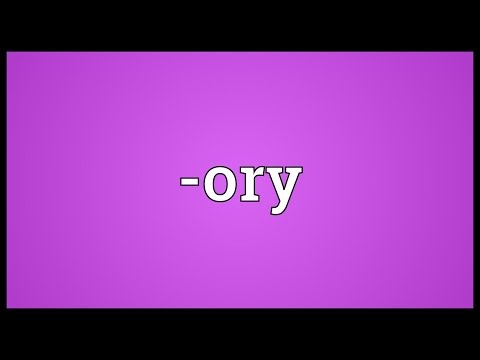 -ory Meaning