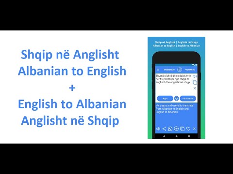 Demo: English to Albanian Translator App and Albanian to English Translator App