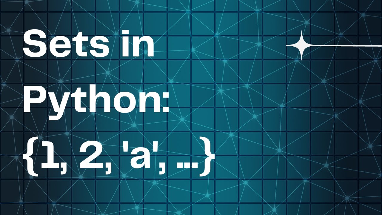 Tutorial 7 Python sets part2