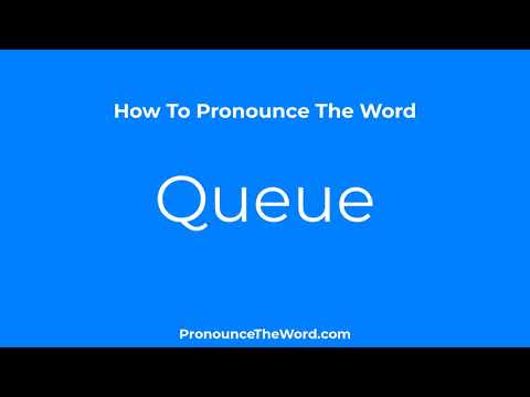 How To Say Queue | Pronounce Queue Like Native English Speakers | Pronounce The Word