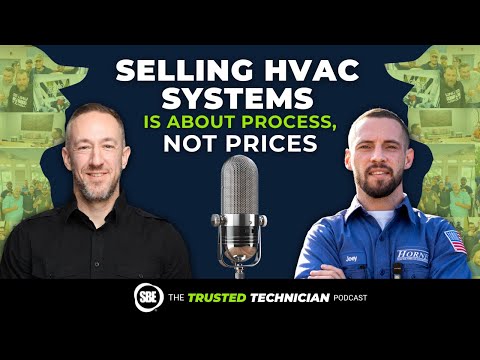 62. Selling HVAC Systems is About Process, Not Prices